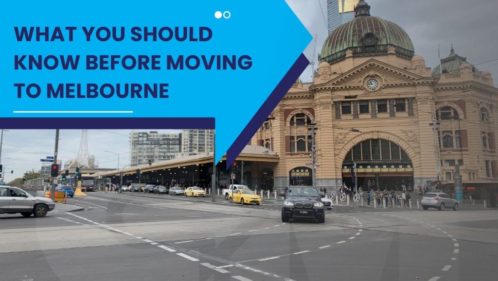 Moving to Melbourne: 7 Essential Tips for a Smooth Relocation